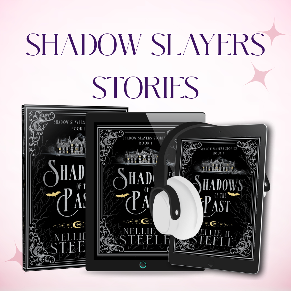 SHADOW SLAYERS STORIES – Nellie H. Steele Books